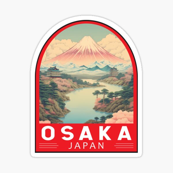 "Osaka Japan Mount Fuji Travel Art Emblem" Sticker for Sale by ...