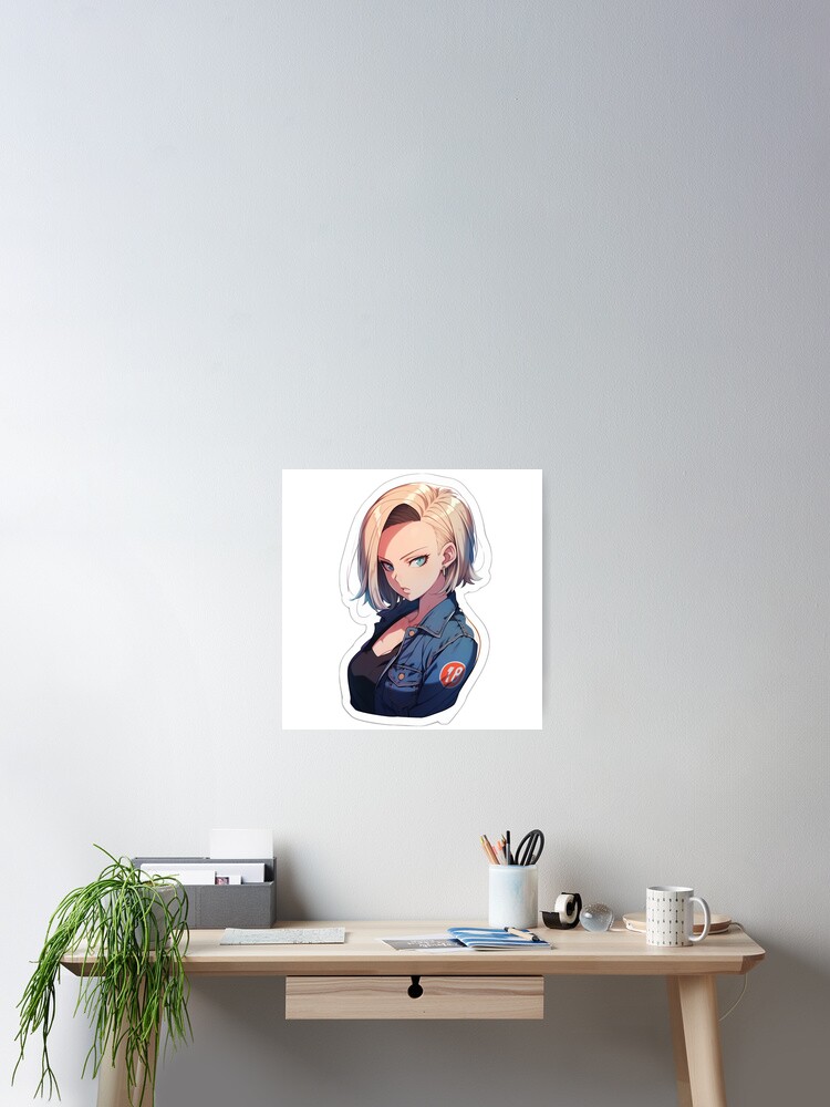 "Android 18" Poster for Sale by SchellStation | Redbubble