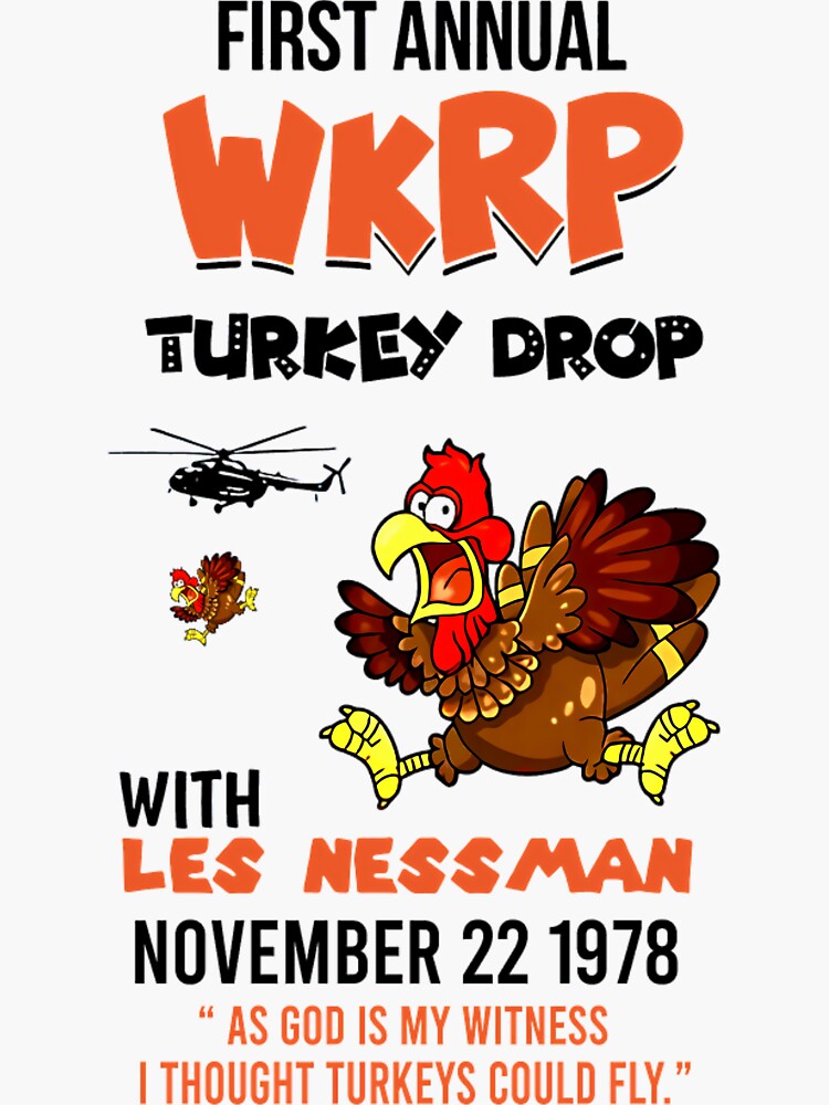 "First annual WKRP Turkey Drop Raglan " Sticker for Sale by ...