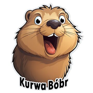 "Ku!w@ Bóbr, Beaver, Bober Sticker" Sticker for Sale by SculpterioShop ...