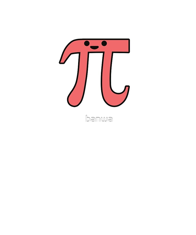 "Kawaii Pi Guy Cute Pi Day" by banwa | Redbubble