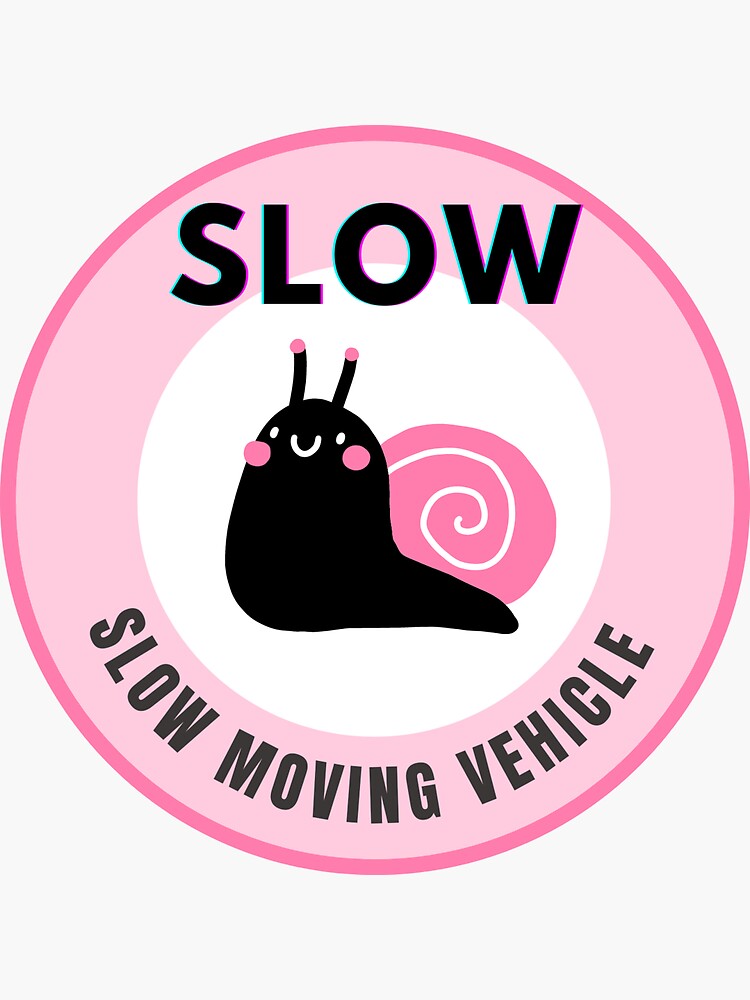 "Slow Snail Car Sticker" Sticker for Sale by TuesdayTomlins | Redbubble