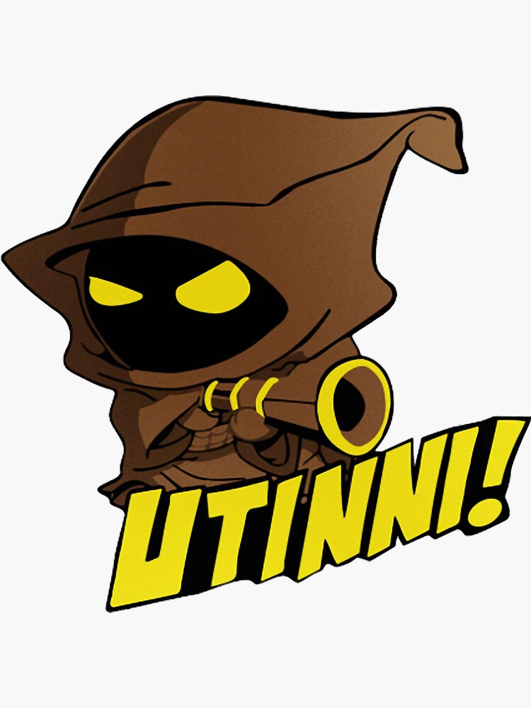 "Jawa Utinni!!" Sticker for Sale by ildadesignbysel | Redbubble