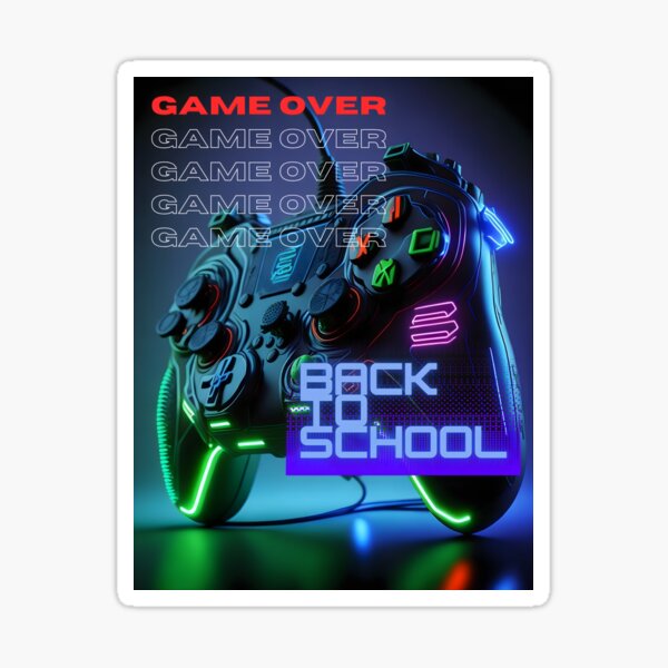 "Back To School Gamer Shirt, Game Over" Sticker for Sale by ...