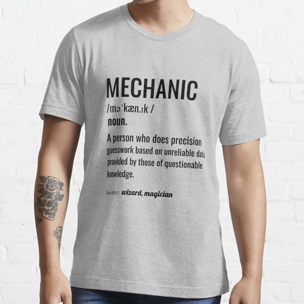 "Mechanic Definition" T-shirt for Sale by Maindy | Redbubble | mechanic ...