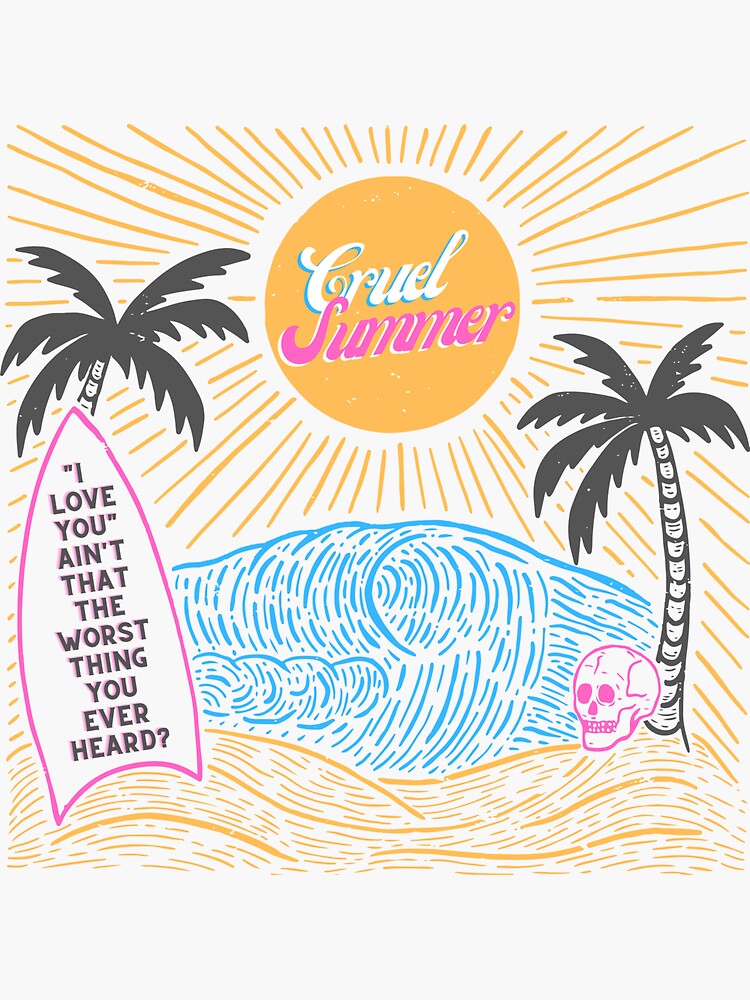 "Taylor Swift - Cruel Summer" Sticker for Sale by EvshinyDesign | Redbubble