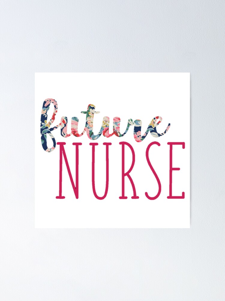 "Navy Floral with Pink Future Nurse " Poster by annmariestowe | Redbubble
