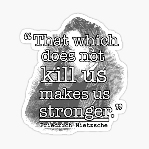 "Nietzsche Quote Design" Sticker by cherrybadoom | Redbubble