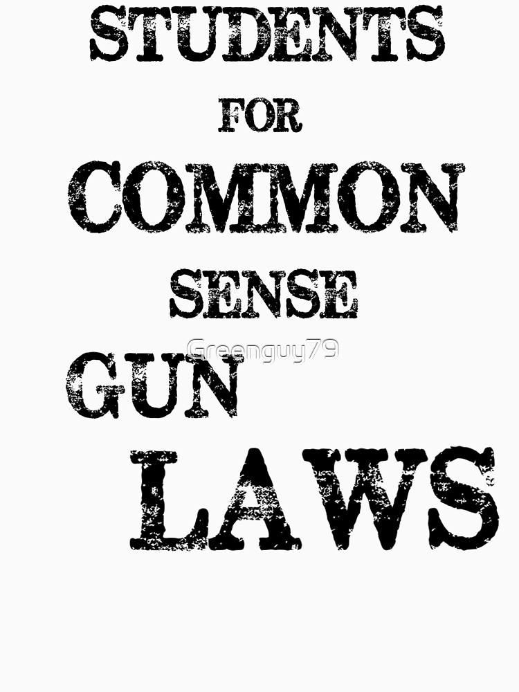 "Students For Common Sense Gun Laws Vintage Retro Style Gear" T-shirt ...