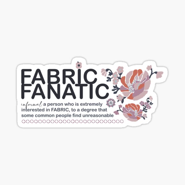 "Fabric fanatic lover quilter tee shirt" Sticker for Sale by Katarina ...