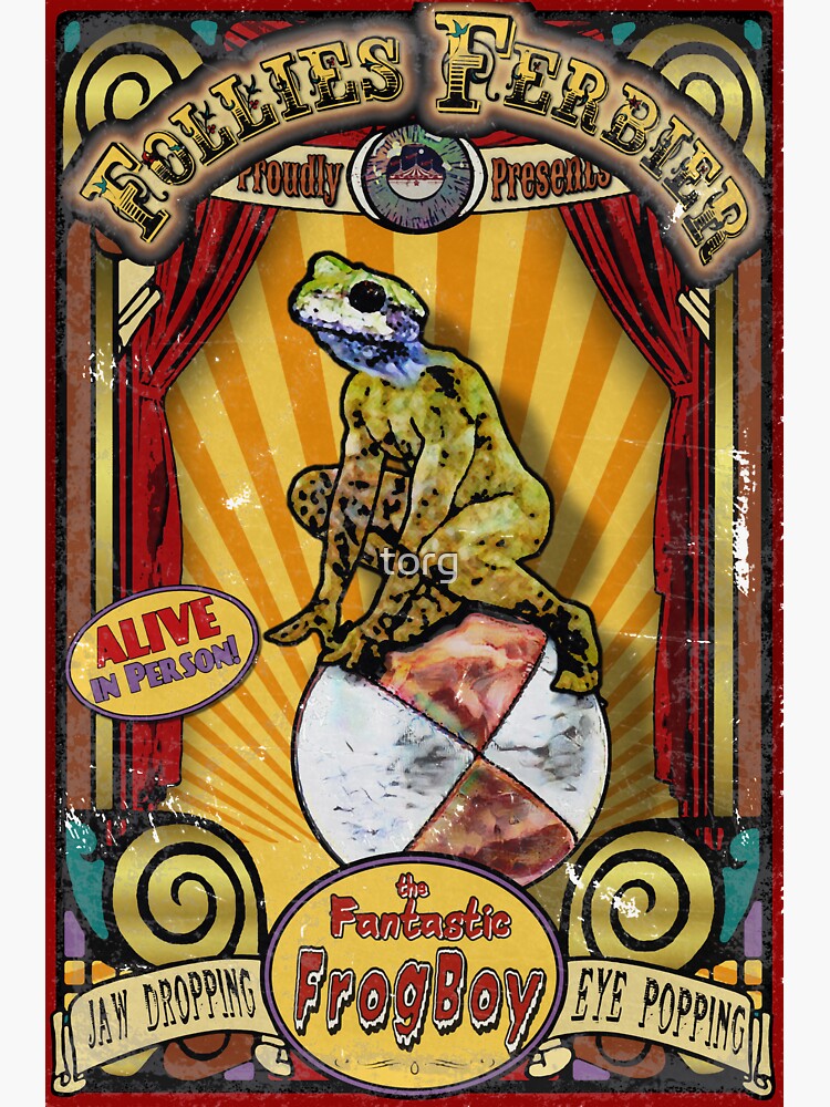 "The Fantastic FrogBoy- Sideshow poster" Sticker for Sale by torg ...