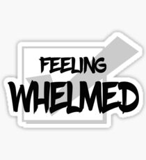 Whelmed: Gifts & Merchandise | Redbubble