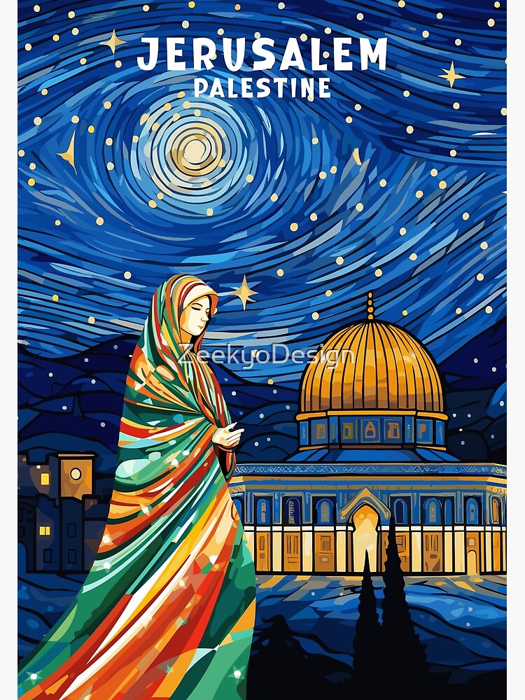 "Mother Palestine Watches over Al-Quds Jerusalem on a Starry Night ...