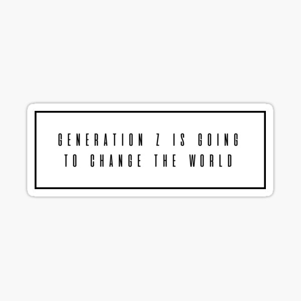 Generation Z Stickers | Redbubble