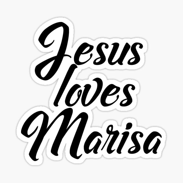 "Jesus loves Marisa" Sticker by Shalomjoy | Redbubble