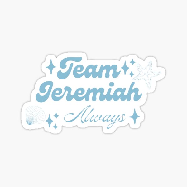 "TEAM JEREMIAH STICKER" Sticker for Sale by Eva Sophia | Redbubble