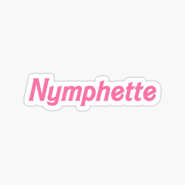 Nymphette Gifts & Merchandise | Redbubble