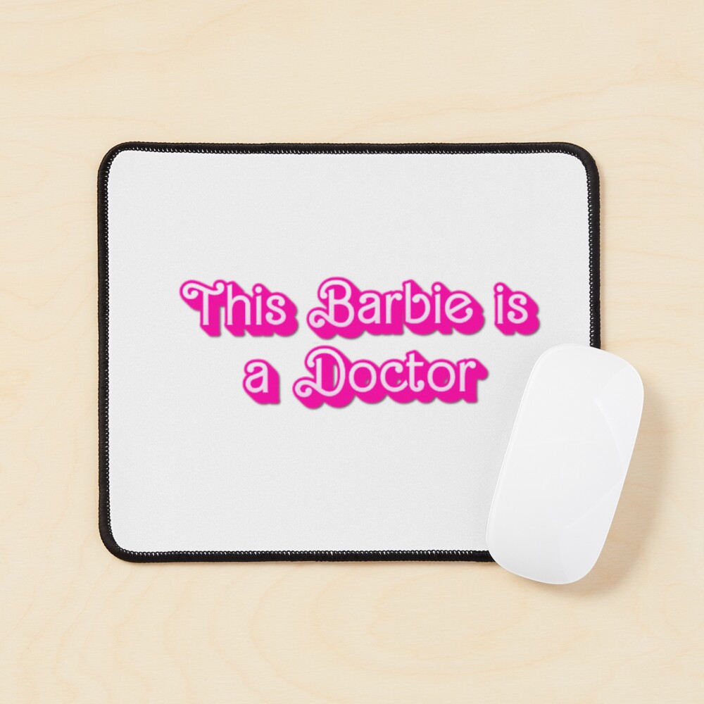 "This Barbie is a Doctor" Sticker for Sale by Belladdesigns | Redbubble