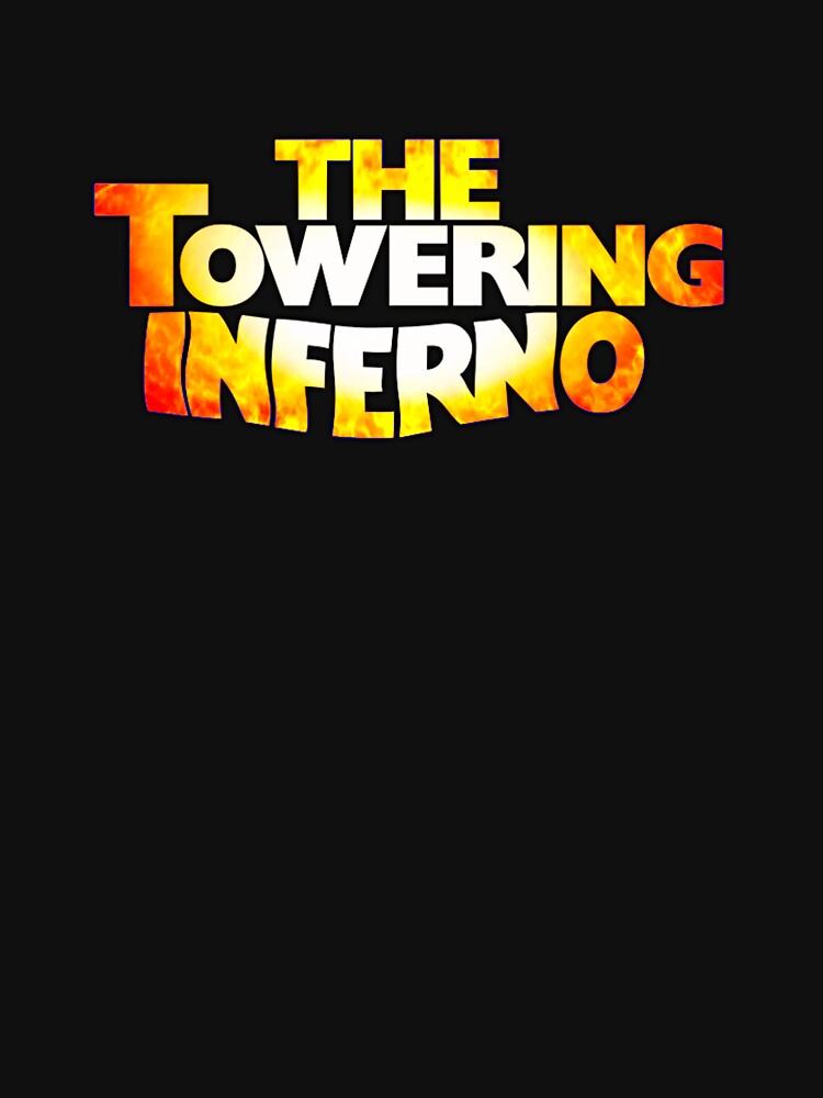 "The Towering Inferno Flame Logo" Essential T-Shirt for Sale by ...