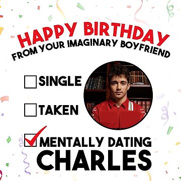 "Mentally dating Charles Leclerc birthday card" Greeting Card for Sale ...