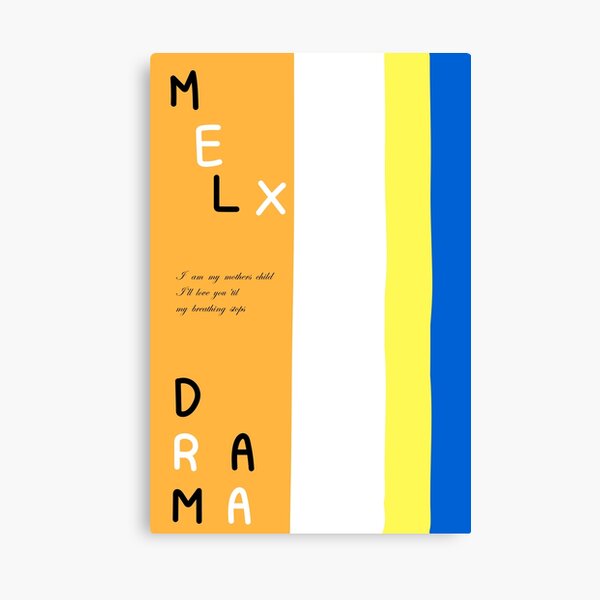 "melodrama" Canvas Print by Nameera | Redbubble