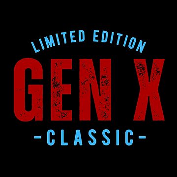 "Limited Edition Gen X Classic" Sticker for Sale by DazArtDesigns ...