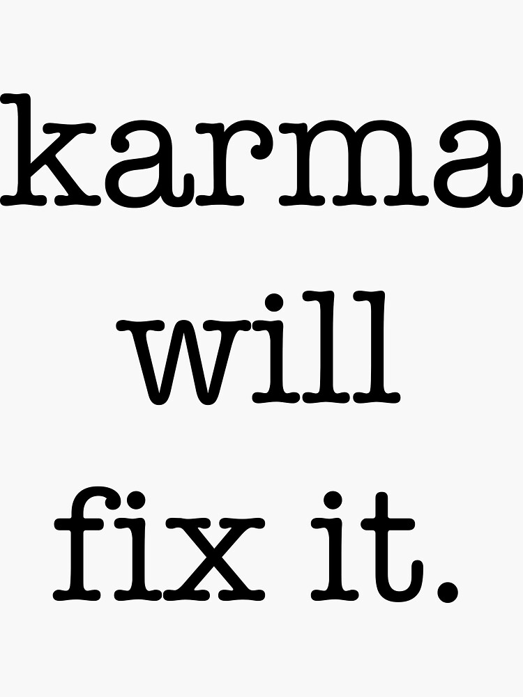 "Karma Will Fix It Typewriter" Sticker for Sale by aliiithompson ...