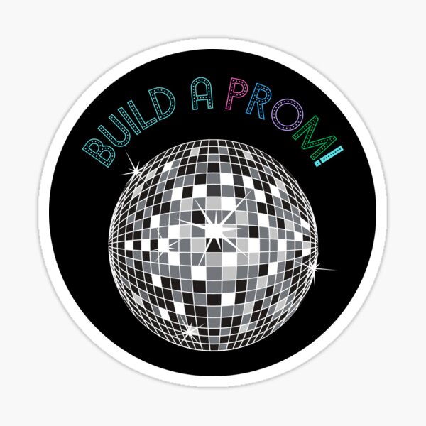 "Build A Prom! Sticker From "The Prom" Musical" Sticker for Sale by ...