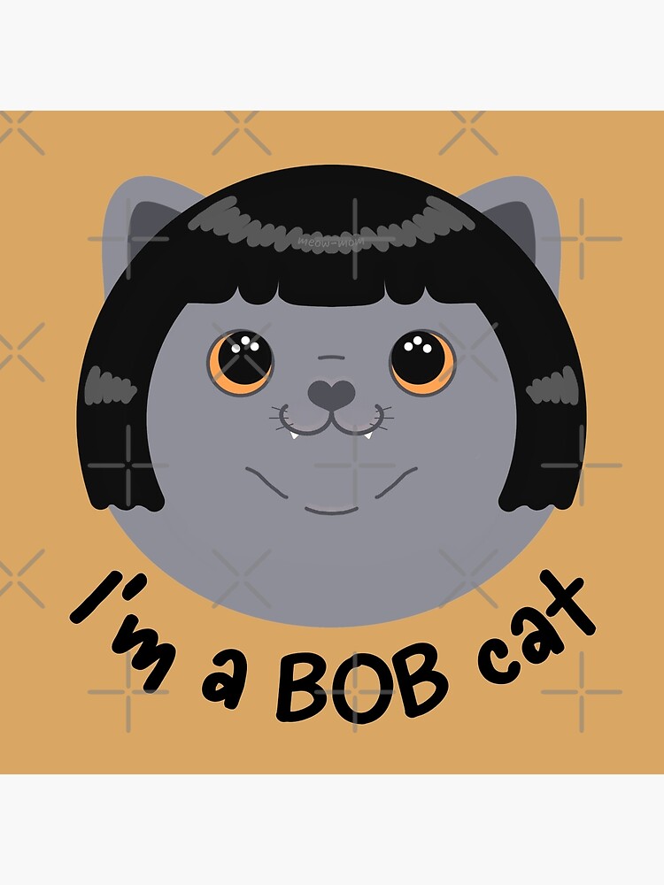 "Blue BOB Cat" Poster for Sale by meow-mom | Redbubble