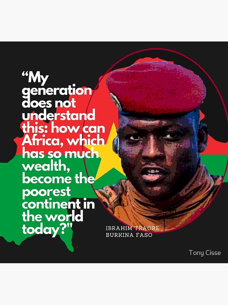 "Ibrahim Traoré of Burkina Faso - Quote" Poster for Sale by TCisseArt ...