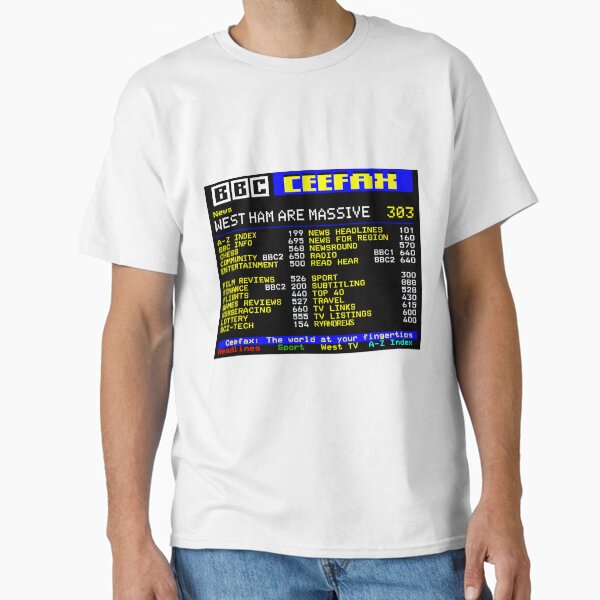 "West Ham Are Massive (Ceefax)" Classic T-Shirt for Sale by ryandrews ...
