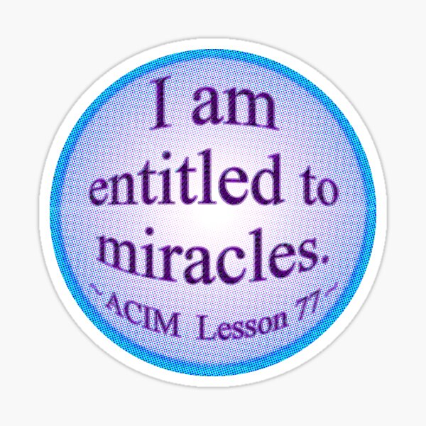 "ACIM ~ Lesson 77" Sticker for Sale by ACIM-LOVE | Redbubble