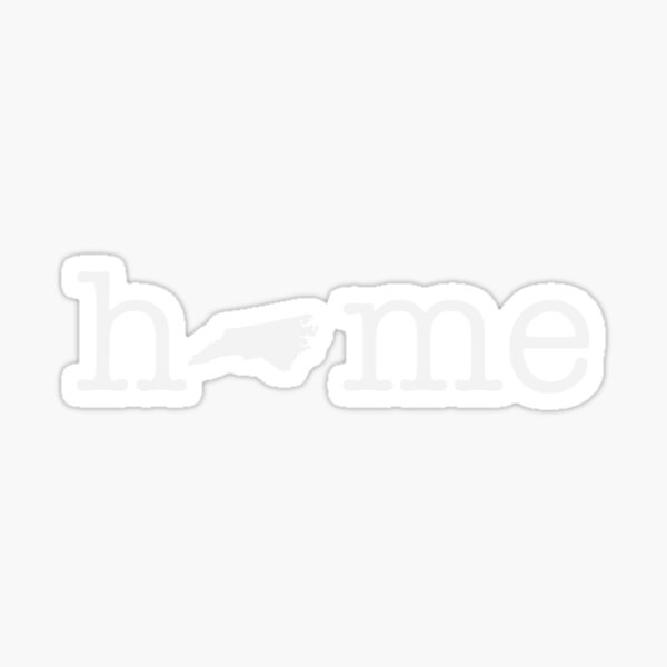 "Home Sweet North Carolina" Sticker by MonksNotHunks | Redbubble
