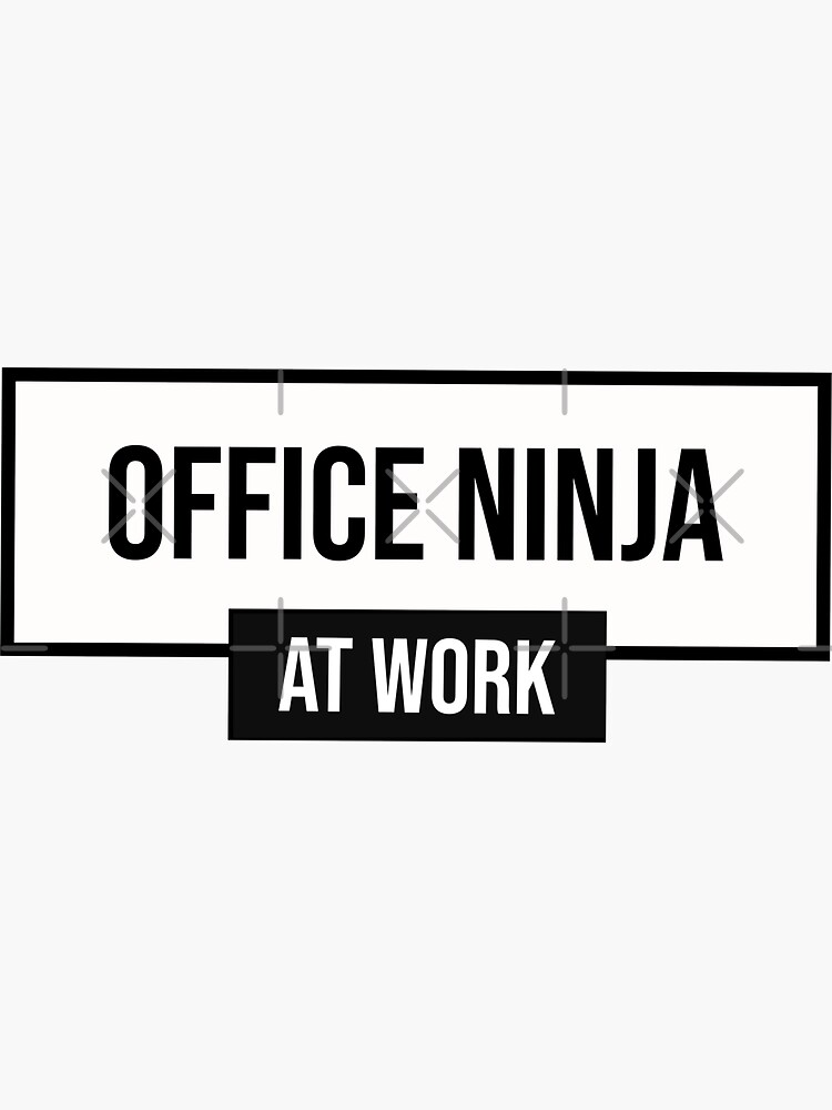 "Office ninja at work, office work, profession, occupation" Sticker for ...