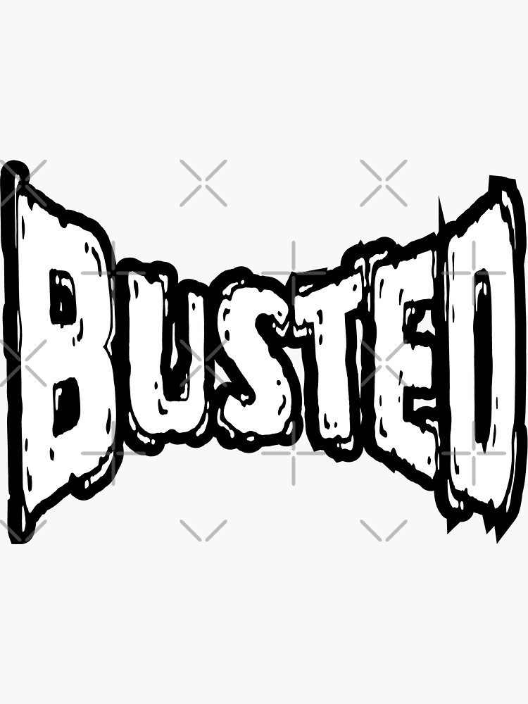 "BUSTED 2023" Sticker for Sale by Aesthetix18 | Redbubble