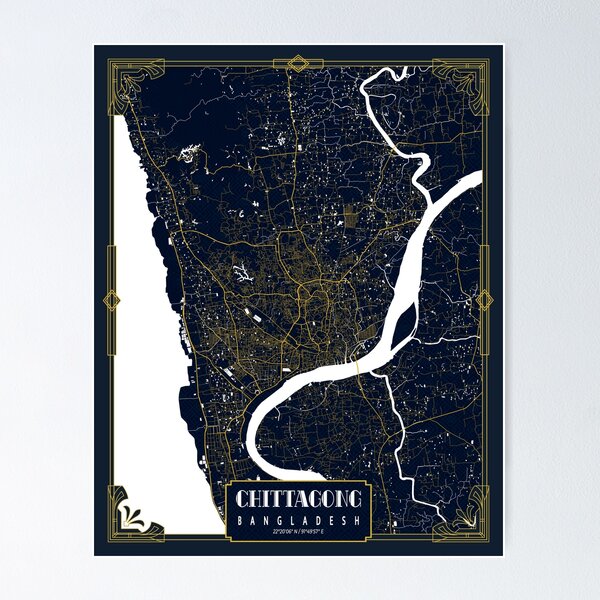 "Chittagong City Map of Bengal, Bangladesh - Gold Art Deco" Poster for ...