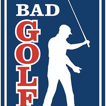 "BAD GOLF LOGO" Sticker for Sale by TLW716 | Redbubble