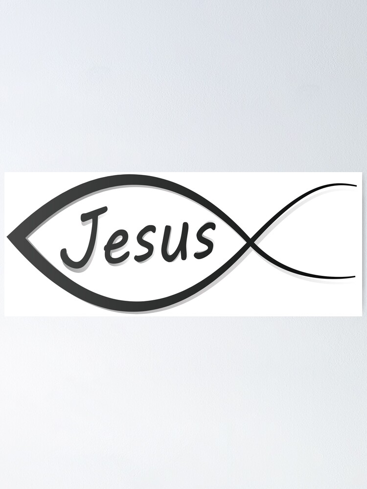 "Jesus Fish Sign of the Fish Ichthys" Poster for Sale by ProjectX23 ...