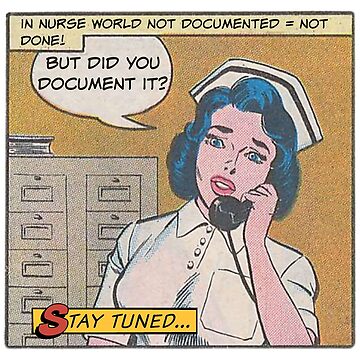 "But Did You Document It? Nurse Humor" Poster for Sale by SSustainable ...
