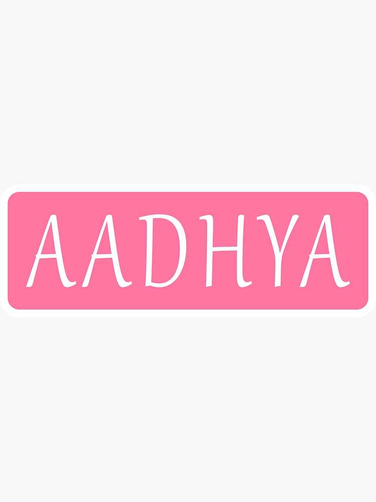 "Aadhya Name" Sticker for Sale by jeallan | Redbubble