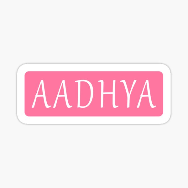 "Aadhya Name" Sticker for Sale by jeallan | Redbubble
