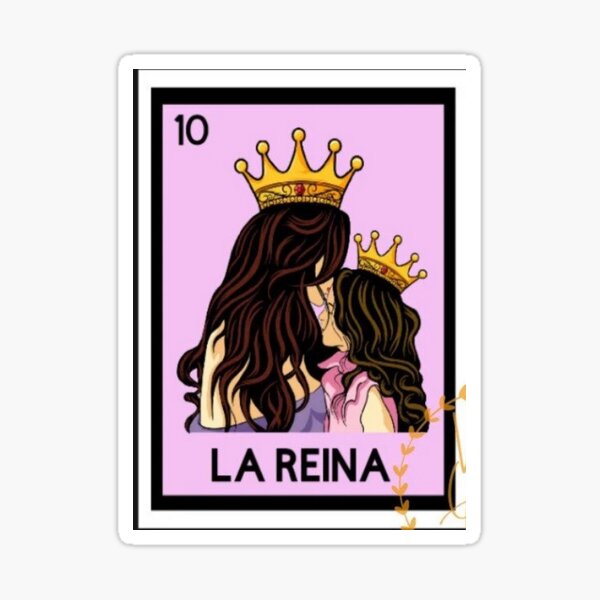 "La Reina Loteria" Sticker for Sale by CraftedOpulence | Redbubble