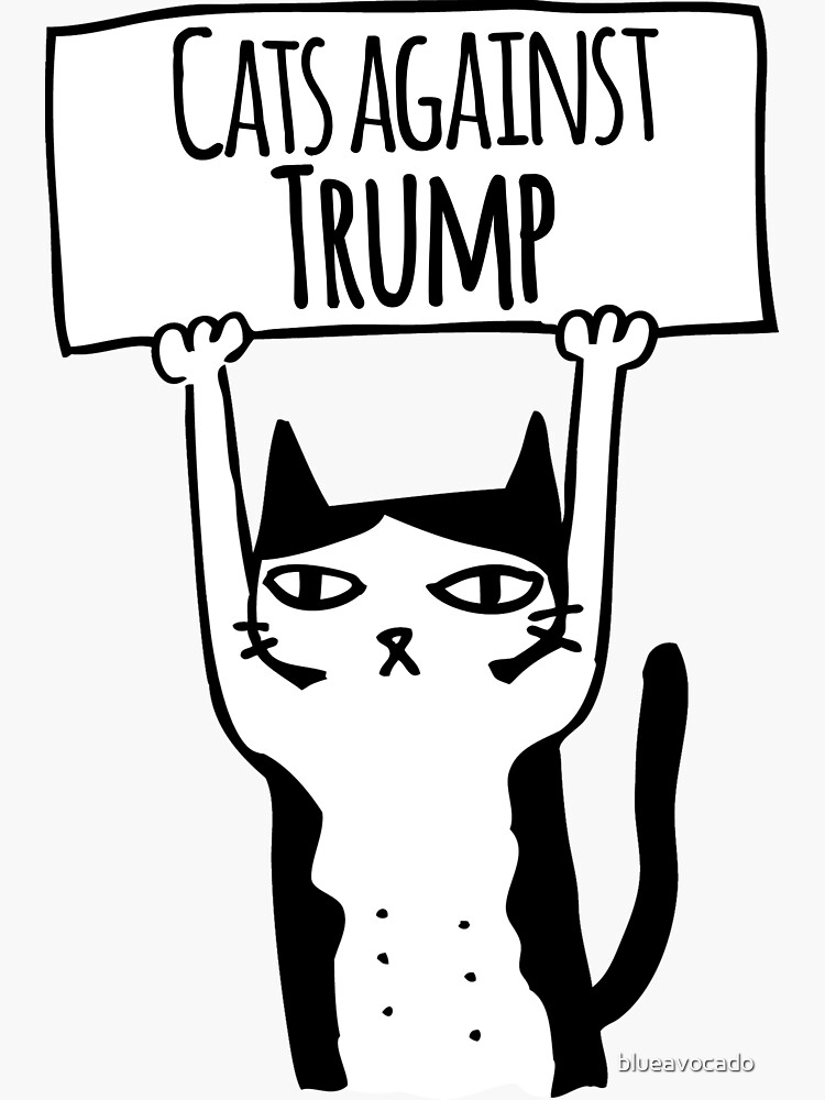 "Cats Against Trump" Sticker for Sale by blueavocado | Redbubble