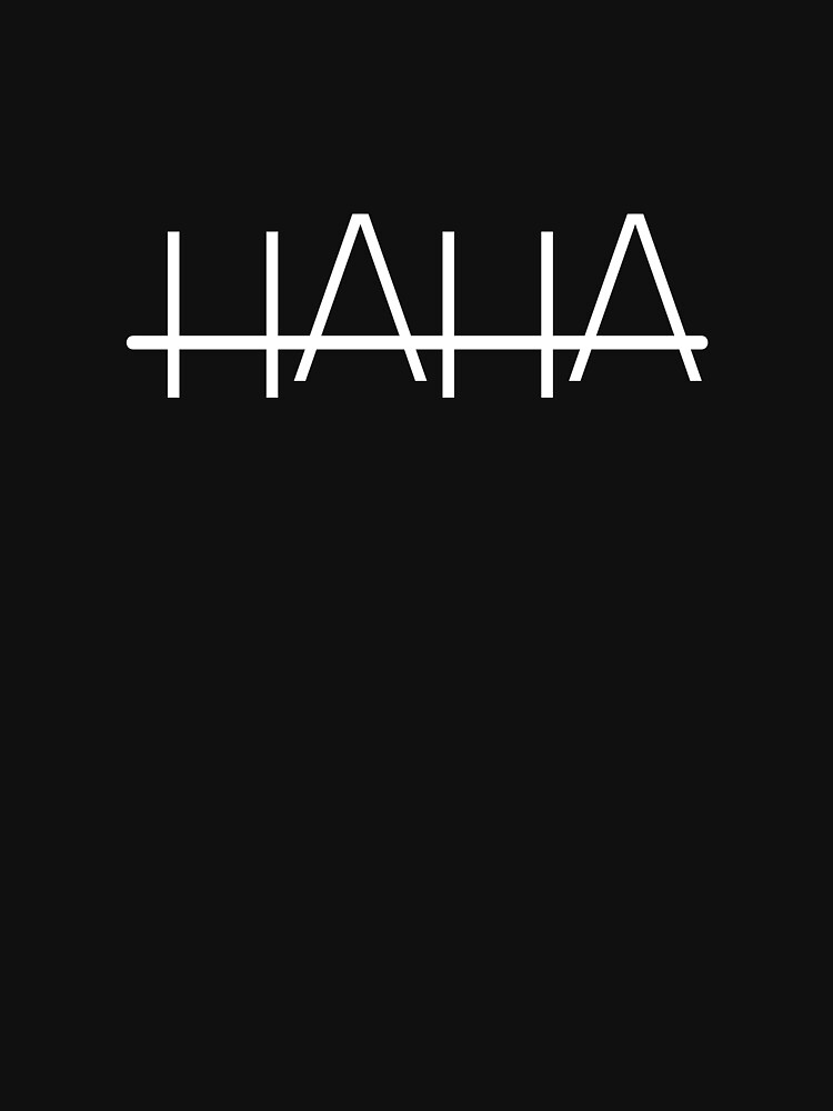 "HAHA Logo" T-shirt for Sale by HahaLorenzo | Redbubble | haha t-shirts ...