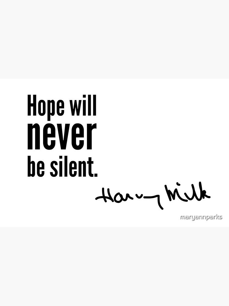 "Hope Will Never Be Silent" Poster by maryannparks | Redbubble