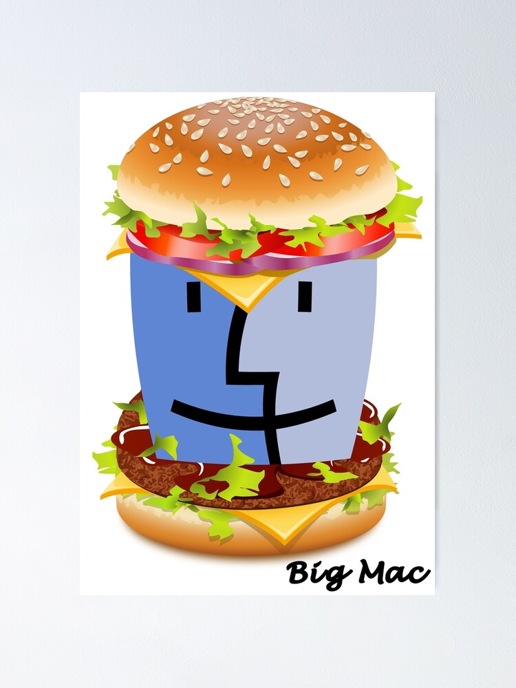 "Big Mac" Poster by DRIPPED-STORE | Redbubble