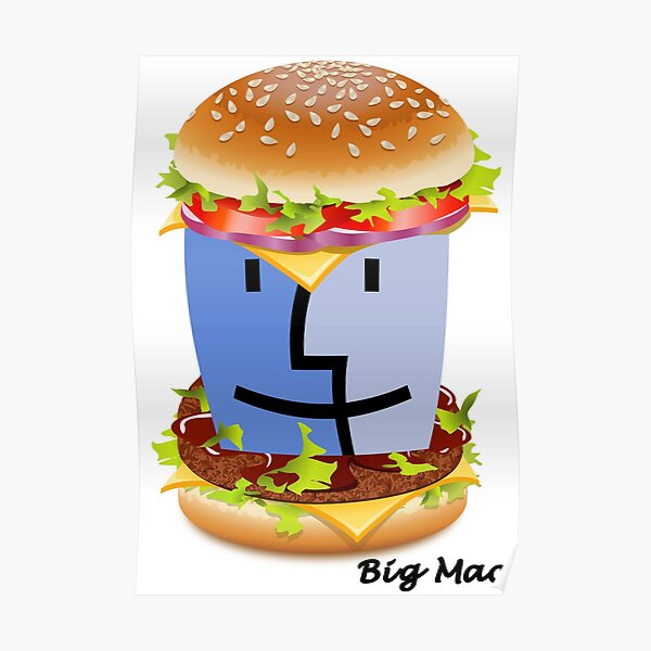 "Big Mac" Poster by DRIPPED-STORE | Redbubble