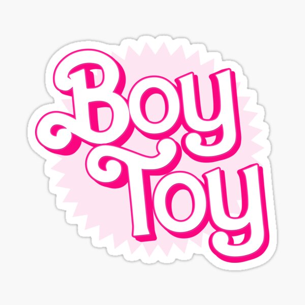 "Boy Toy" Sticker for Sale by partyfarty | Redbubble