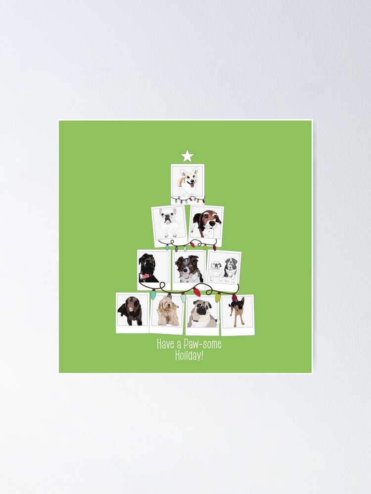 "Have a Paw-some Holiday Dog Christmas Tree" Poster for Sale by ...