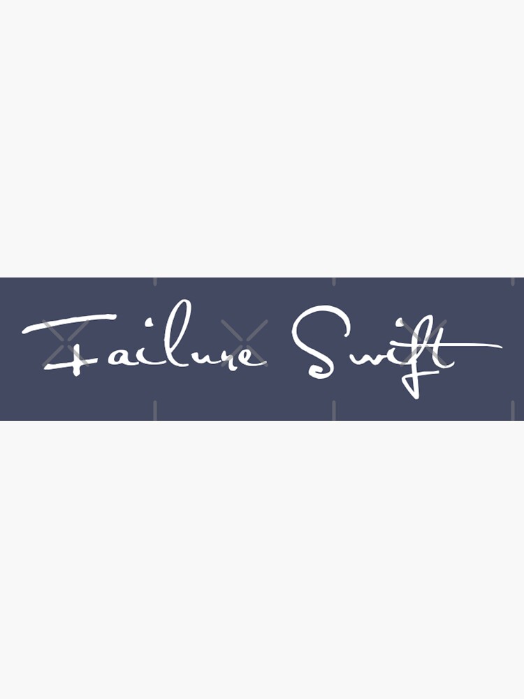 "Failure Swift Midnights (Taylor's Version)" Sticker for Sale by Rachel ...